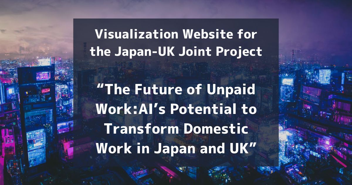 Visualization Website for the Japan-UK Joint Project “The Future of ...
